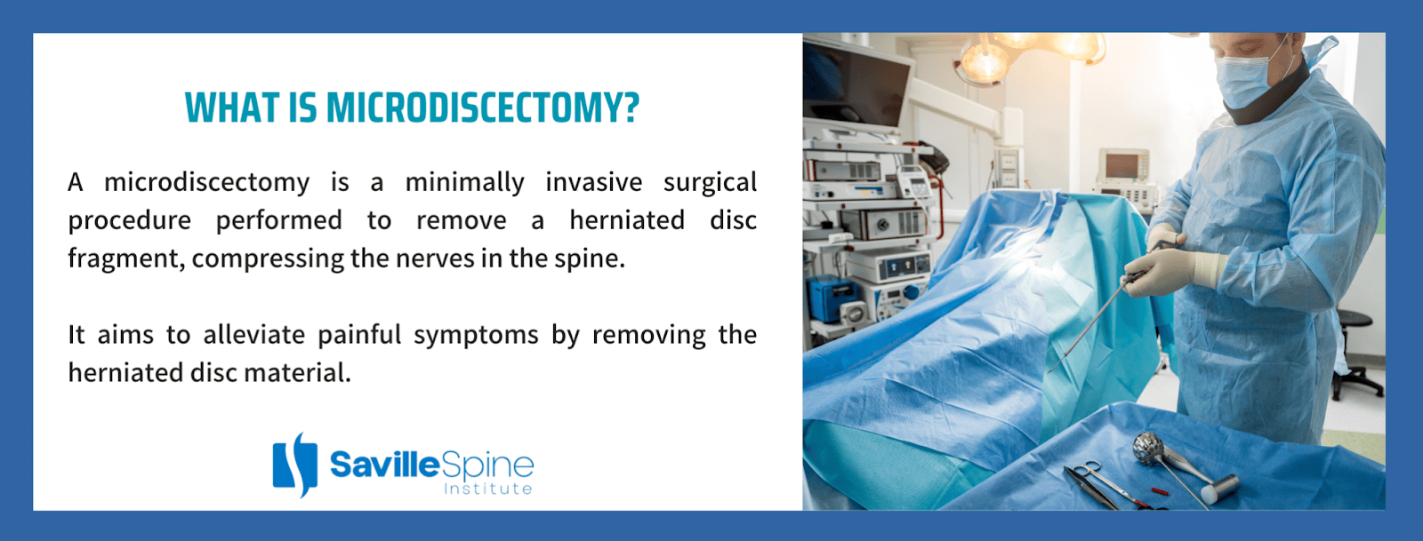Microdiscectomy vs. Other Treatments for Herniated Discs